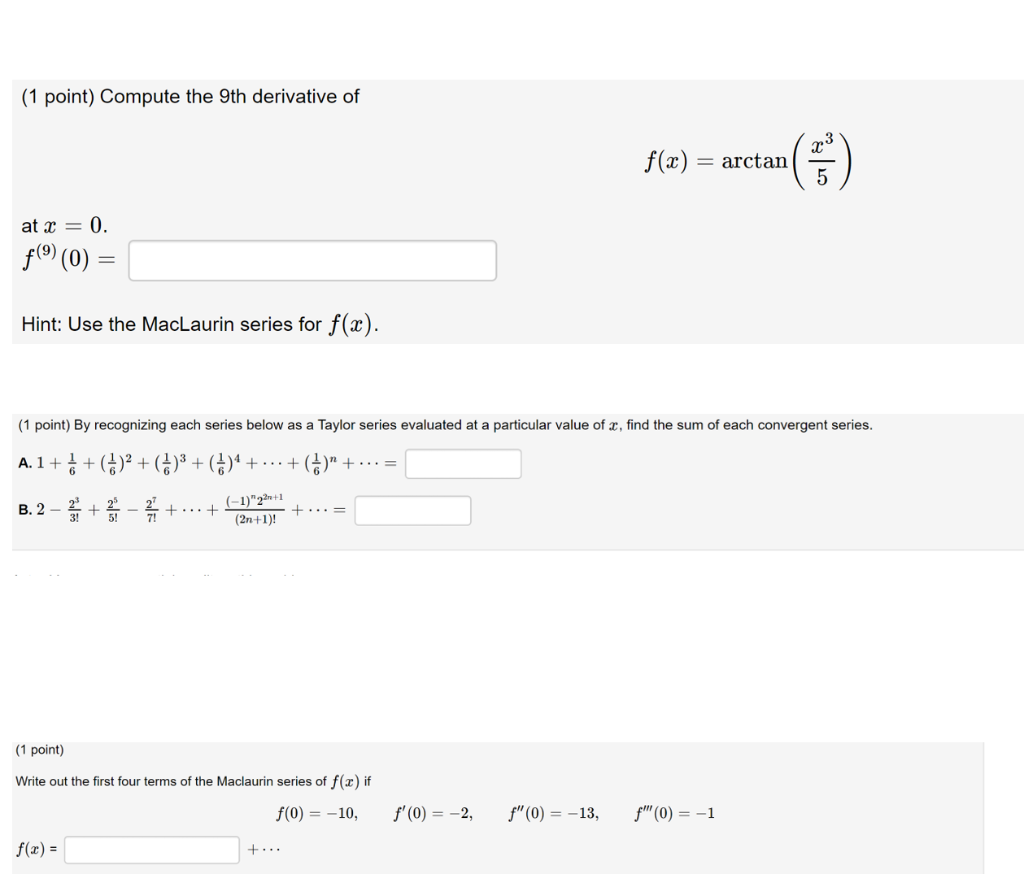 Solved (1 point) Compute the 9th derivative of 29 73 f(x) | Chegg.com