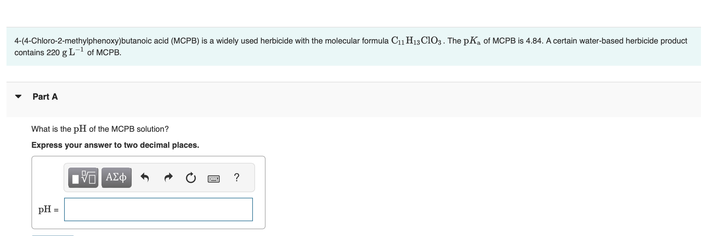 Solved 4-(4-Chloro-2-methylphenoxy)butanoic acid (MCPB) is a | Chegg.com