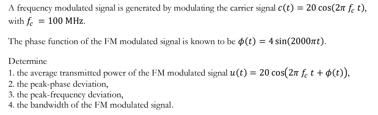 Solved A frequency modulated signal is generated by | Chegg.com