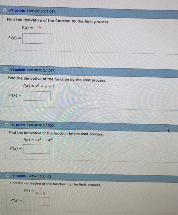 Solved 0-11 points LarCalc10 2.1.011 Find the derivative of | Chegg.com Solved 0-11 points LarCalc10 2.1.011 Find the derivative of | Chegg.com