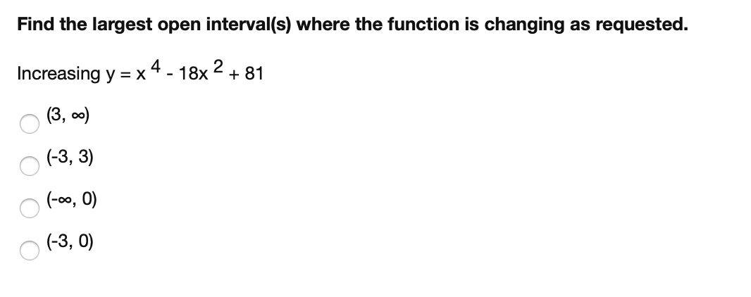 Solved Find the largest open interval(s) where the function | Chegg.com
