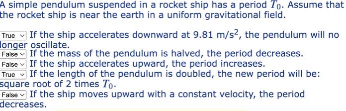Solved A simple pendulum suspended in a rocket ship has a | Chegg.com