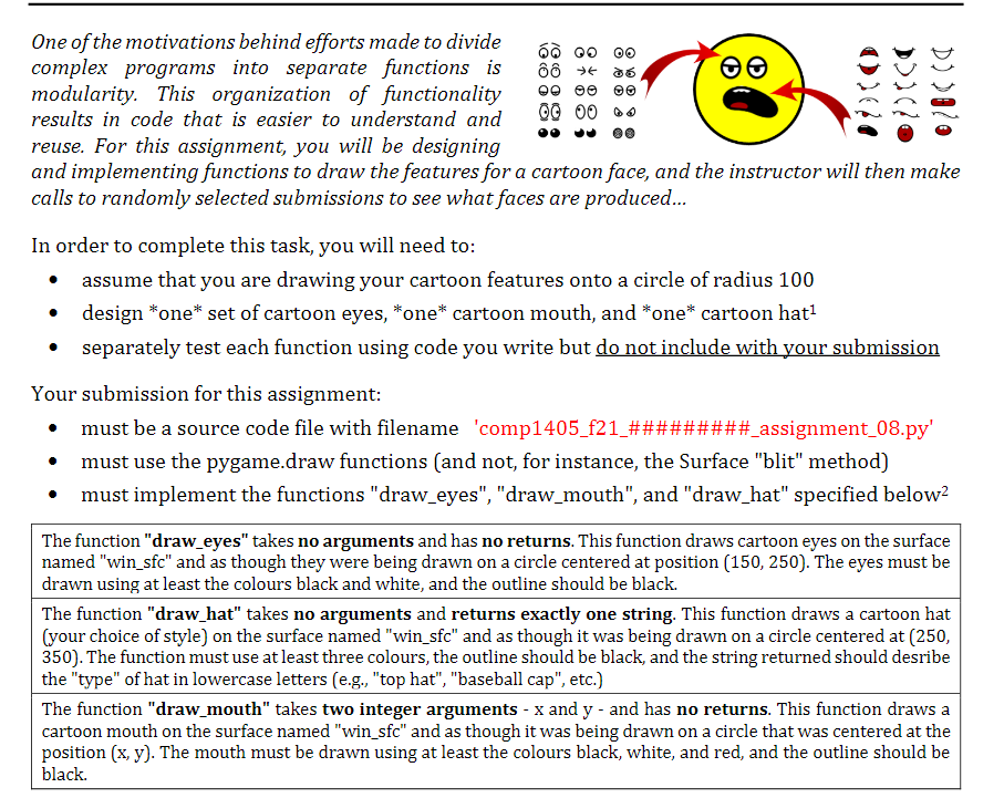 Solved Use python3.0 and Pygame to draw an emoji. One of | Chegg.com