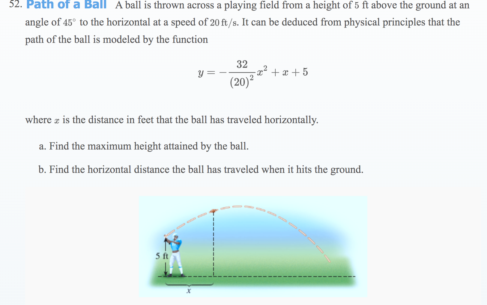 Solved Path of a Ball A ball is thrown across a playing | Chegg.com