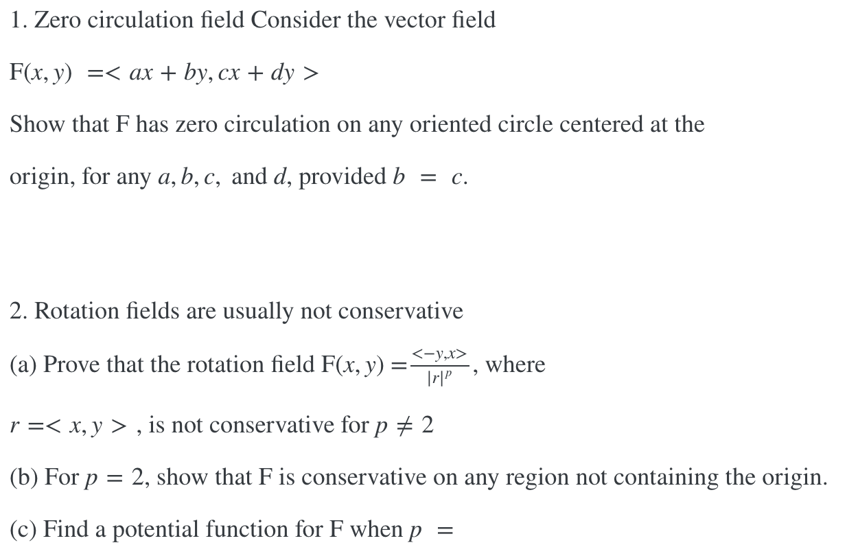 Solved 1. Zero circulation field Consider the vector field | Chegg.com