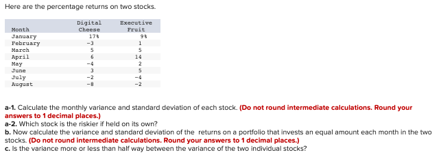 Solved Here are the percentage returns on two stocks. a-1. | Chegg.com