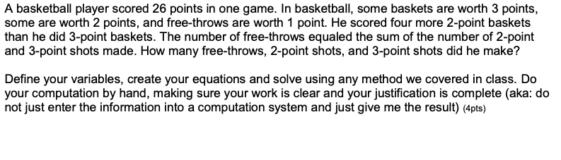 Solved A basketball player scored 26 points in one game. In | Chegg.com