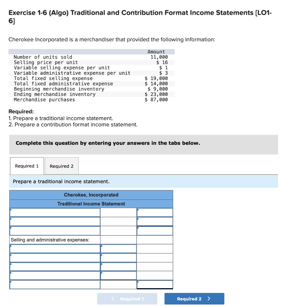 Solved Exercise 1-6 (Algo) Traditional and Contribution | Chegg.com