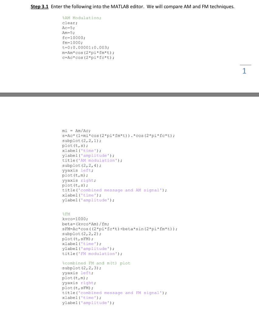 Step 3.1 Enter the following into the MATLAB editor. | Chegg.com