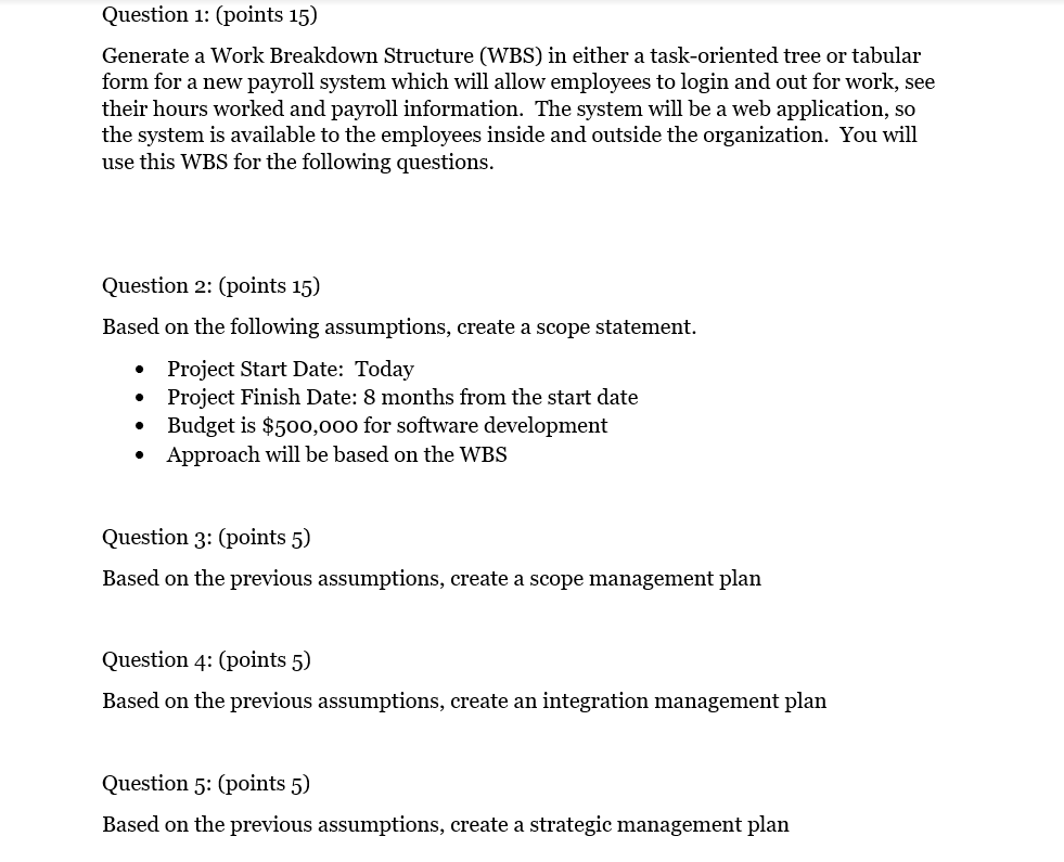 Solved Question 1: (points 15) Generate a Work Breakdown | Chegg.com