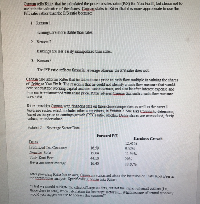 Solved Mark Cannan is updating research reports on two | Chegg.com