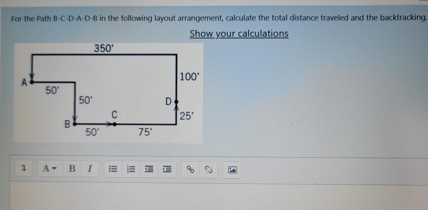 Solved For the Path B-C-D-A-D-B in the following layout | Chegg.com