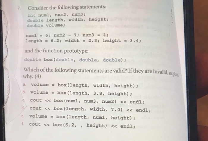 Solved 7. Consider the following statements: int numl, | Chegg.com