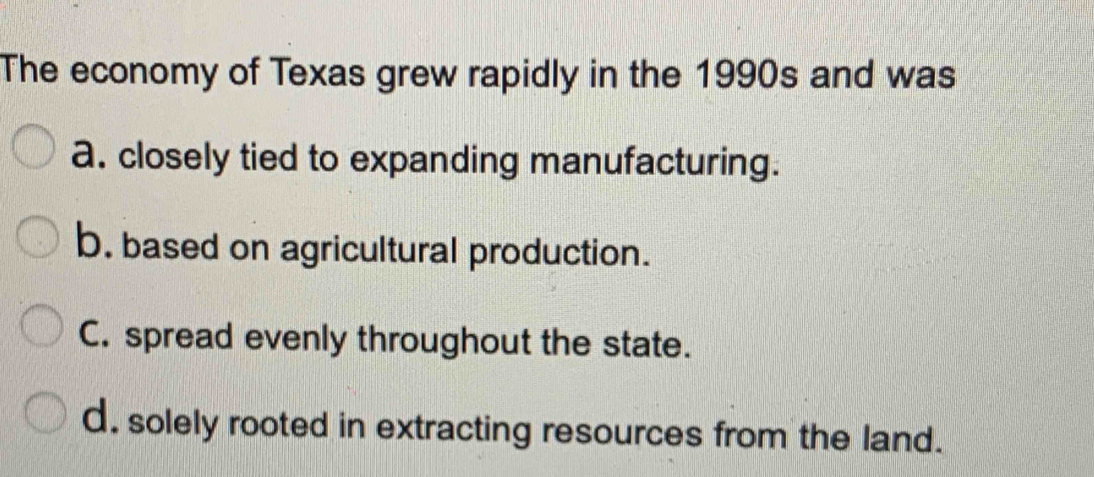 Solved The economy of Texas grew rapidly in the 1990 ﻿s and | Chegg.com