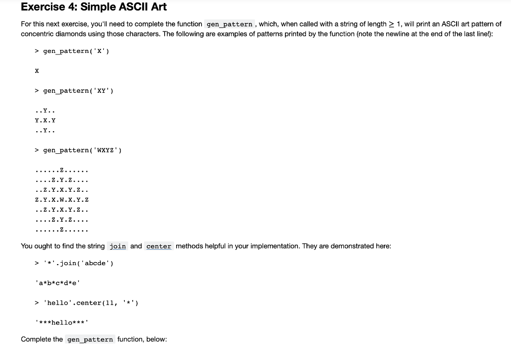 Solved Exercise 4 Simple ASCII Art For This Next Exercise Chegg