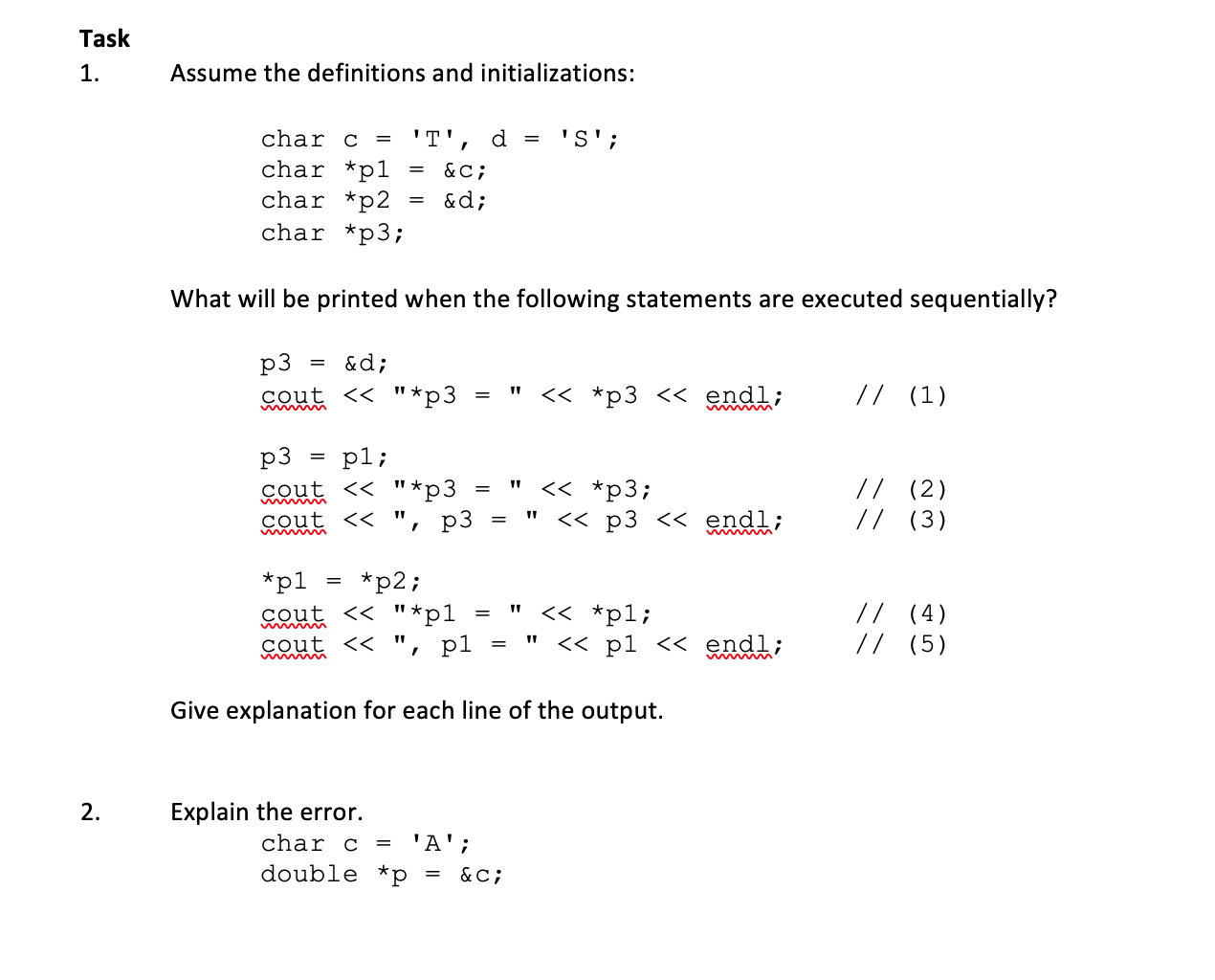 Solved Task 1. Assume the definitions and initializations: | Chegg.com