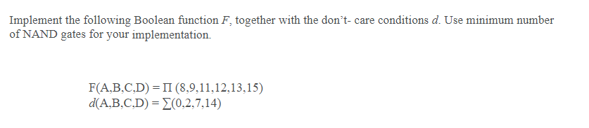 Solved Implement The Following Boolean Function F Together 6065