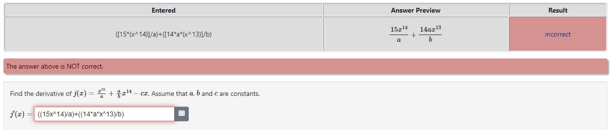 [Solved]: The answer above is NOT correct. Find the deriva