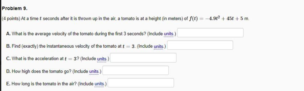 Solved Problem 9. (4 points) At a time t seconds after it is | Chegg.com