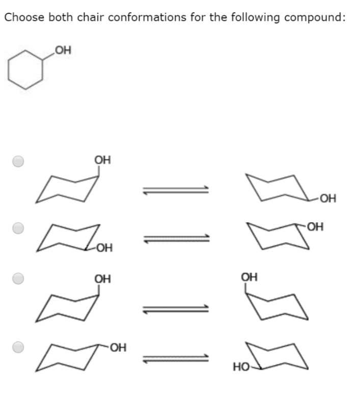 Solved Choose both chair conformations for the following | Chegg.com