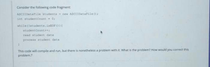 Solved Consider the following code fragment 25011 Detalle | Chegg.com