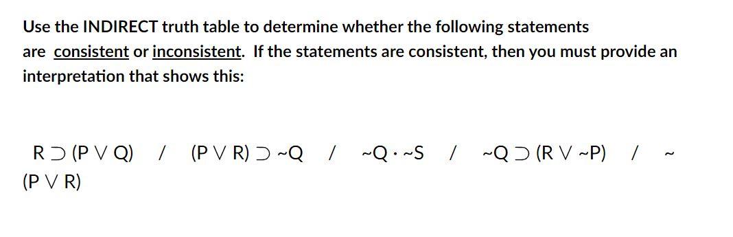 Solved Use the INDIRECT truth table to determine whether the | Chegg.com