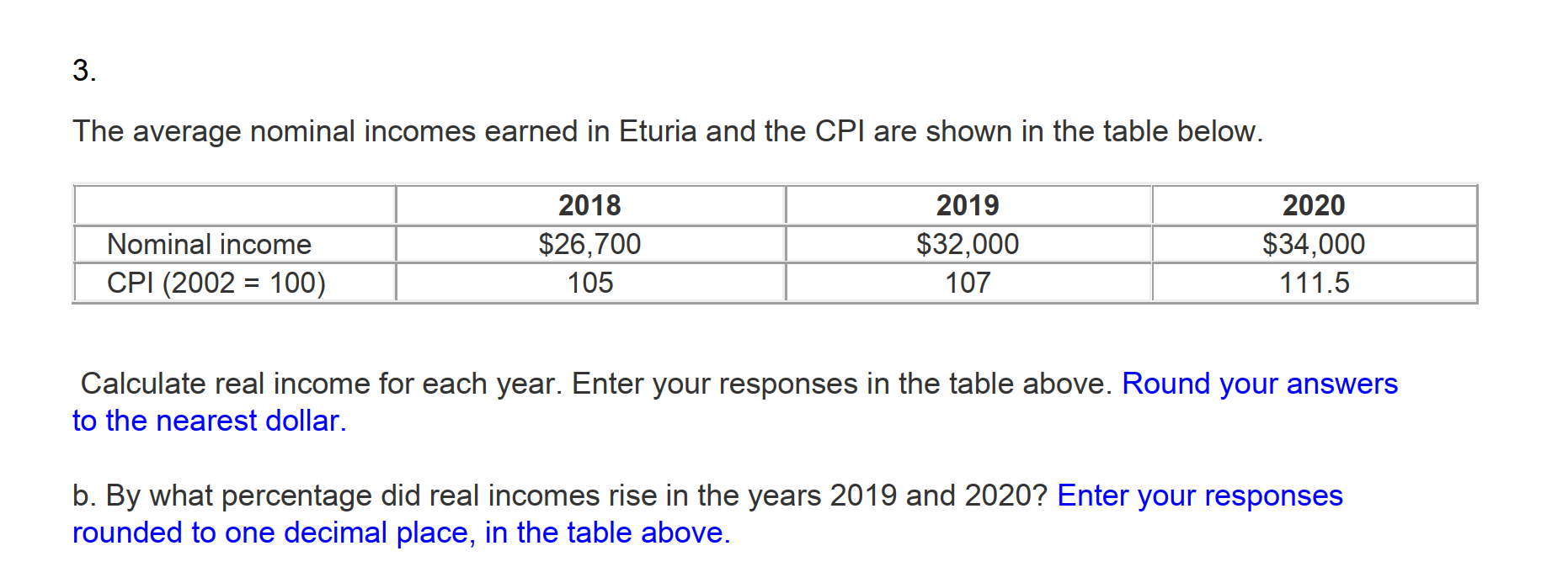 Solved The average nominal incomes earned in Eturia and the | Chegg.com