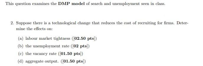 This question examines the DMP model of search and | Chegg.com