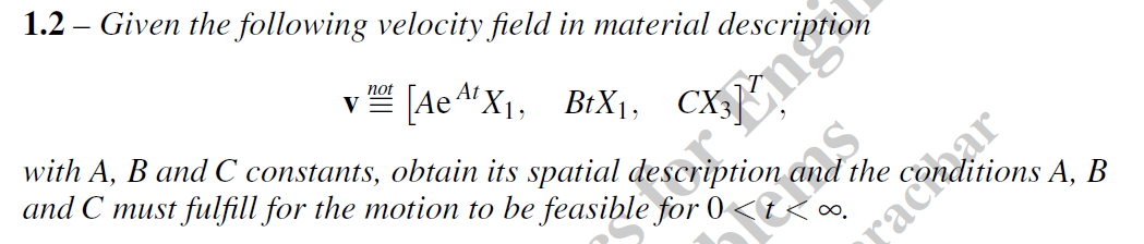 Solved 1.2 - Given the following velocity field in material | Chegg.com