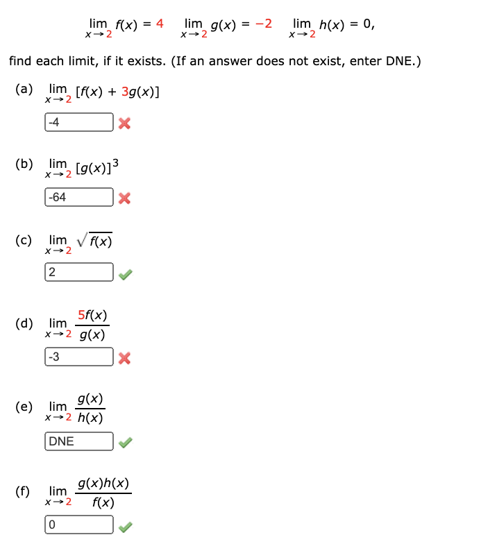 Solved lim f(x) = 4 X2 lim g(x) = -2 lim h(x) = 0, x2 X-2 | Chegg.com