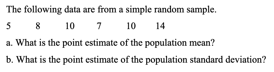 Solved The following data are from a simple random sample. | Chegg.com