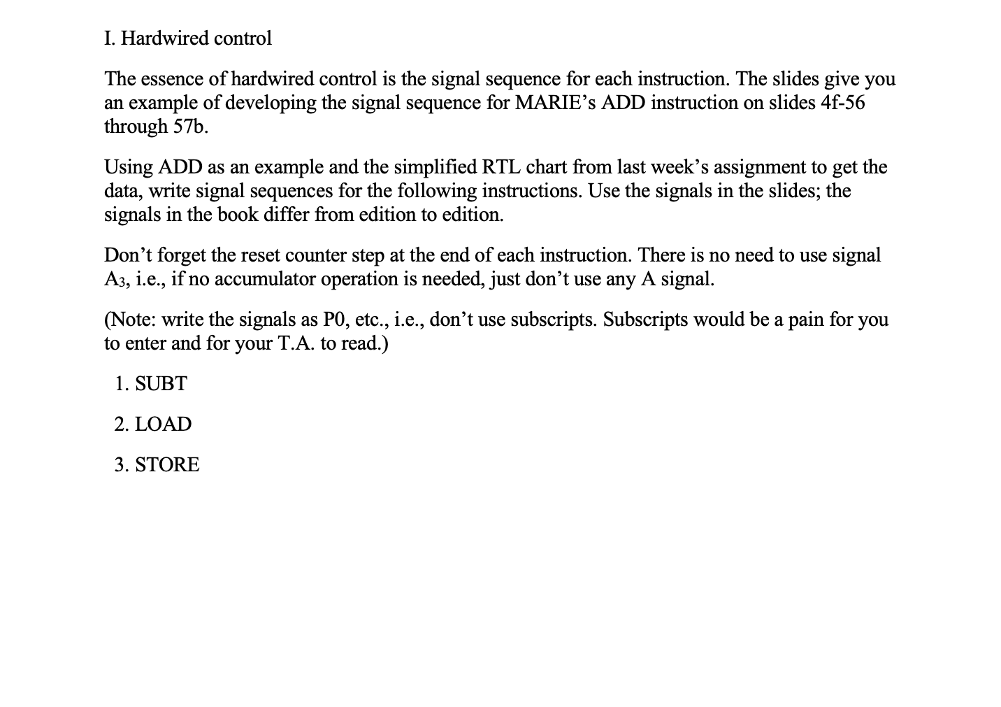 The essence of hardwired control is the signal | Chegg.com