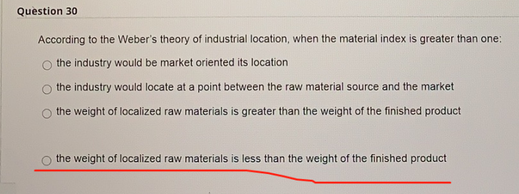 Solved Question 30 According to the Weber's theory of | Chegg.com