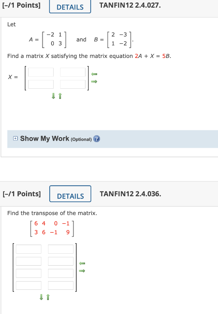 Solved [-/1 Points] TANFIN12 2.4.027. Let -2 1 A = - [233] | Chegg.com
