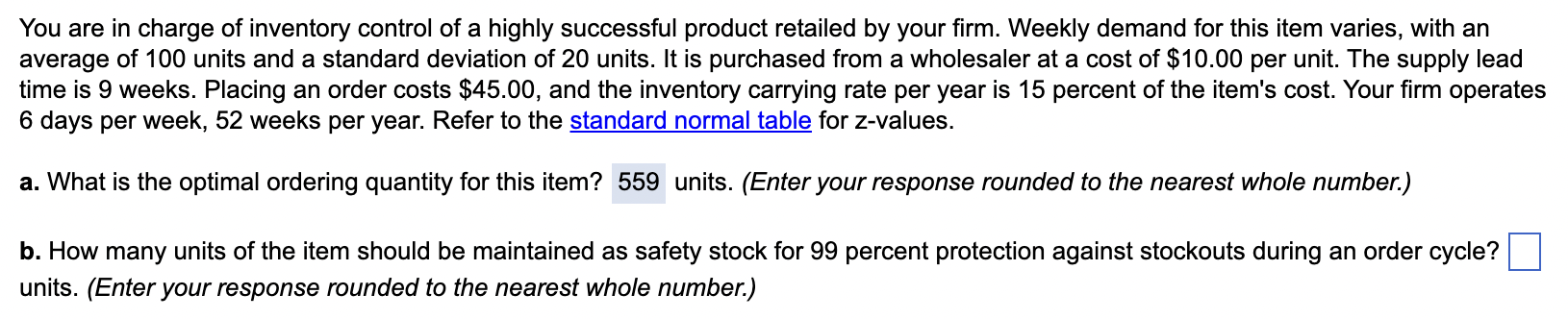 Solved You are in charge of inventory control of a highly | Chegg.com