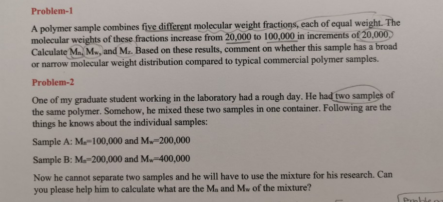 Solved Problem-1 A polymer sample combines five different | Chegg.com