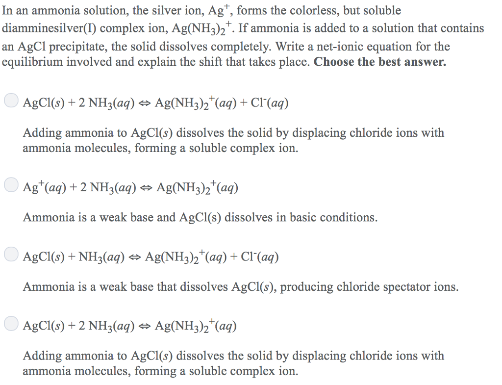 Solved In an ammonia solution, the silver ion, Ag, forms the | Chegg.com
