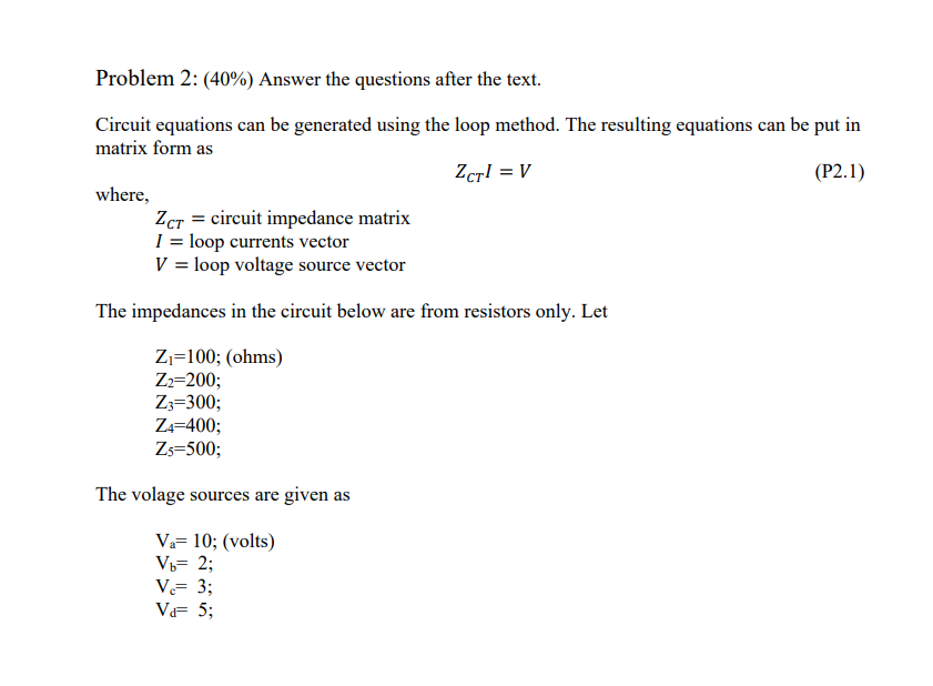 Solved Problem 2: (40%) Answer the questions after the text. | Chegg.com