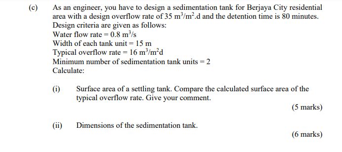 Solved (c) As an engineer, you have to design a | Chegg.com