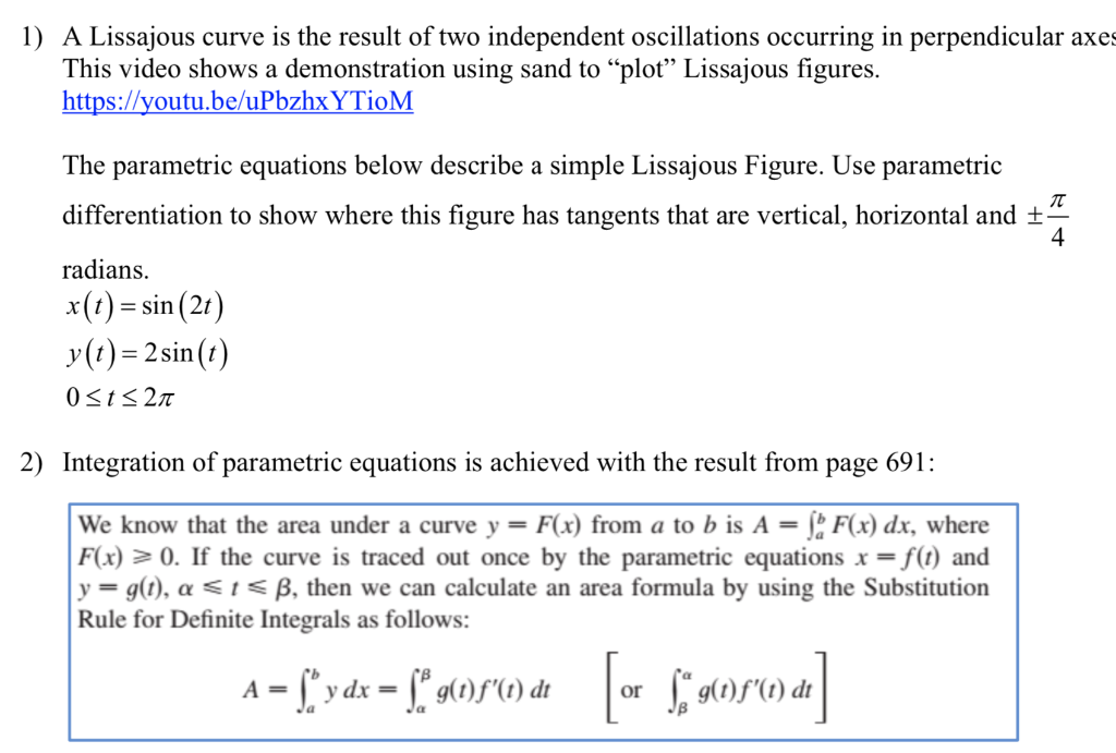 Solved 1) A Lissajous curve is the result of two independent | Chegg.com
