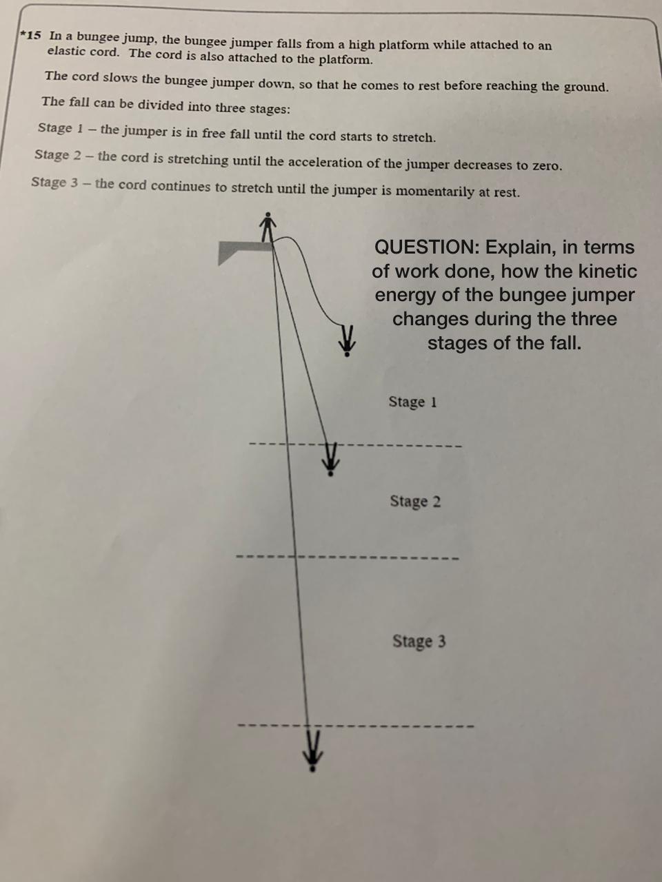 Solved *15 In a bungee jump, the bungee jumper falls from a | Chegg.com
