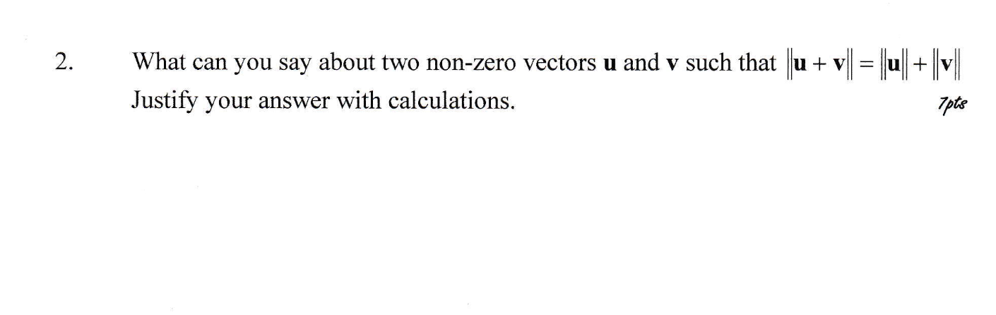Solved 2. What can you say about two non-zero vectors u and | Chegg.com