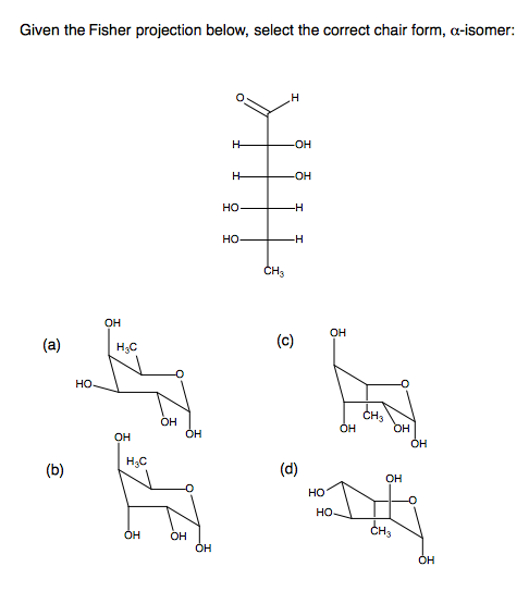 Solved Given the Fisher projection below, select the correct | Chegg.com