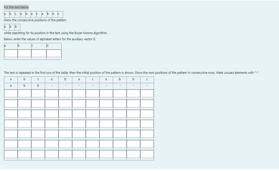 Solved For the text below: Show the consecutive positions of | Chegg.com
