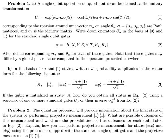 Problem 1. a) A single qubit operation on qubit | Chegg.com