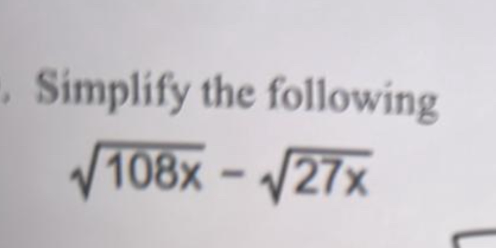 Solved Simplify the following108x2-27x2 | Chegg.com
