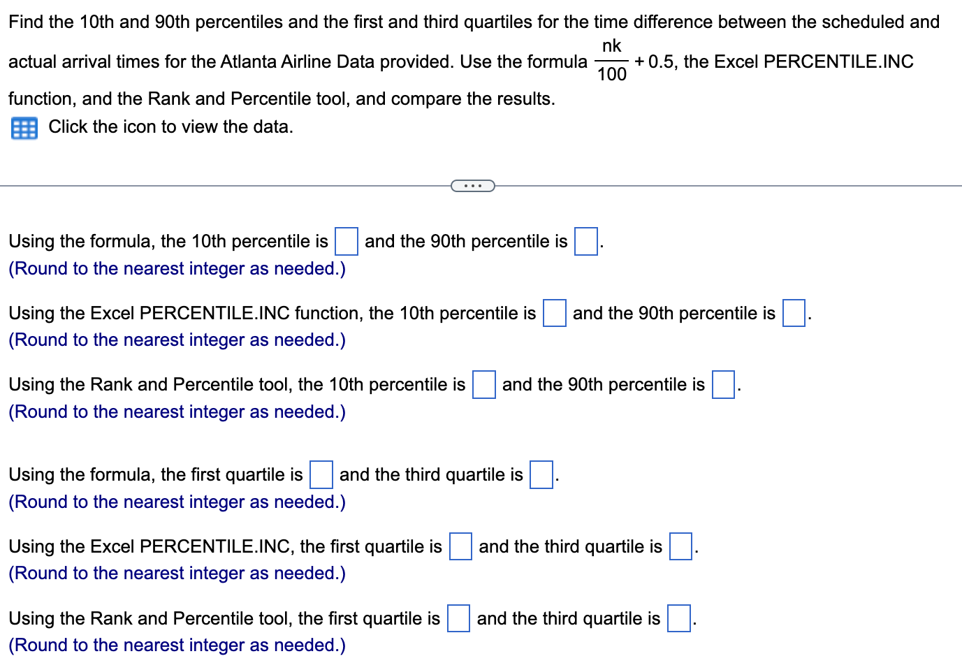 Solved Find the 10th and 90th percentiles and the first and | Chegg.com