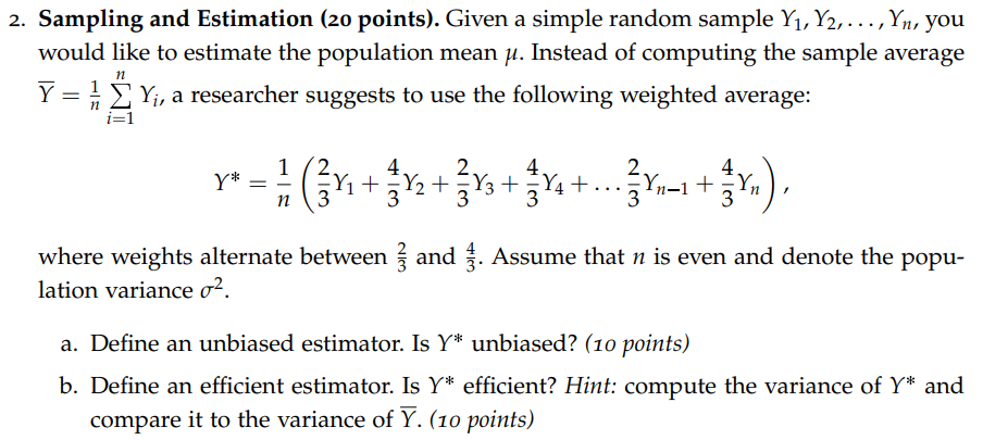 Solved 2. Sampling and Estimation (20 points). Given a | Chegg.com