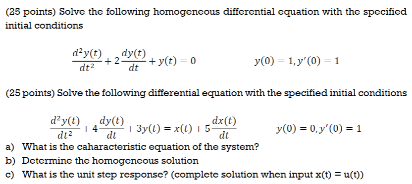Solved (25 points) Solve the following homogeneous | Chegg.com