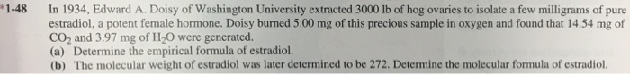 Solved In 1934, Edward A. Doisy of Washington University | Chegg.com